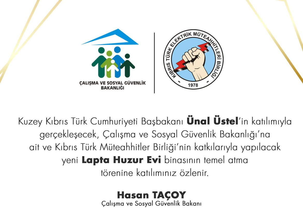 Sevgi Evi Projesi ve Yeni Lapta Huzurevi binasının temel atma törenleri ...